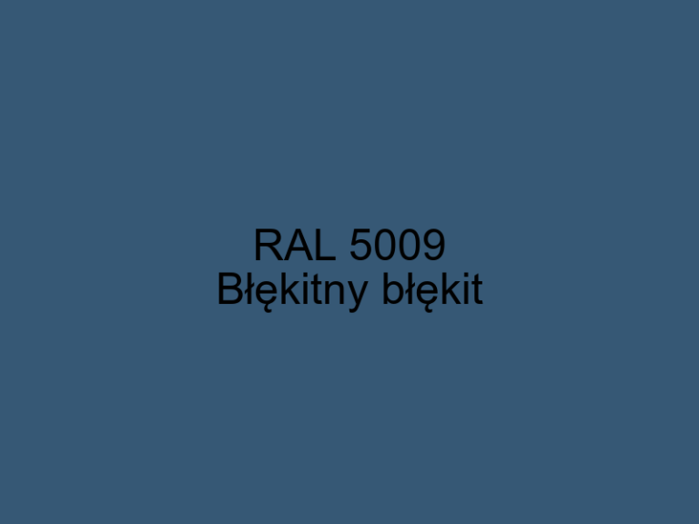 RAL 5009 - Błękitny błękit / Azure blue (RAL Classic) | Paleta Kolorow RAL